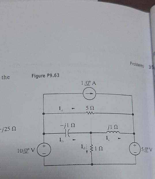 Solved 9.63 Use the mesh-current method to find the branch | Chegg.com