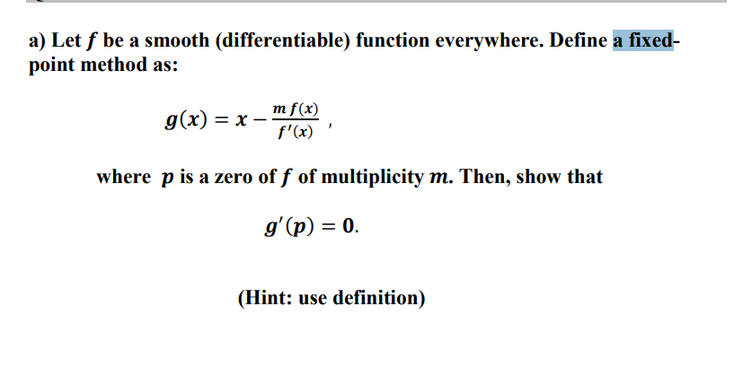 Solved a) Let f be a smooth (differentiable) function | Chegg.com