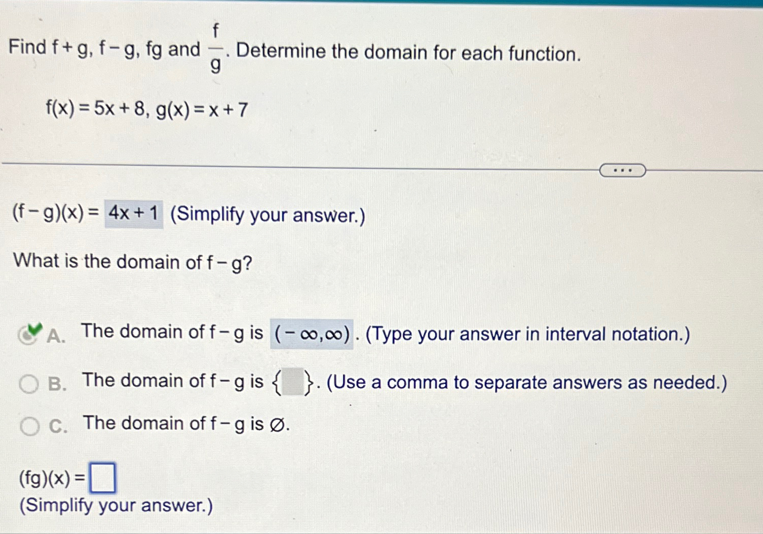 Solved Find f+g,f-g,fg ﻿and fg. ﻿Determine the domain for | Chegg.com