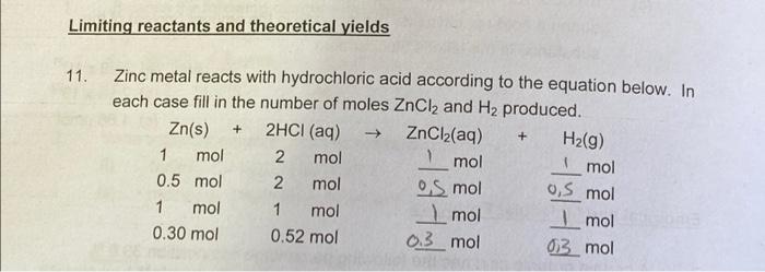 Solved Limiting reactants and theoretical yields 11. Zinc | Chegg.com