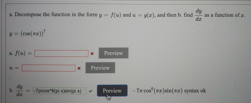 Solved a. Decompose the function in the form y = f(u) and u | Chegg.com
