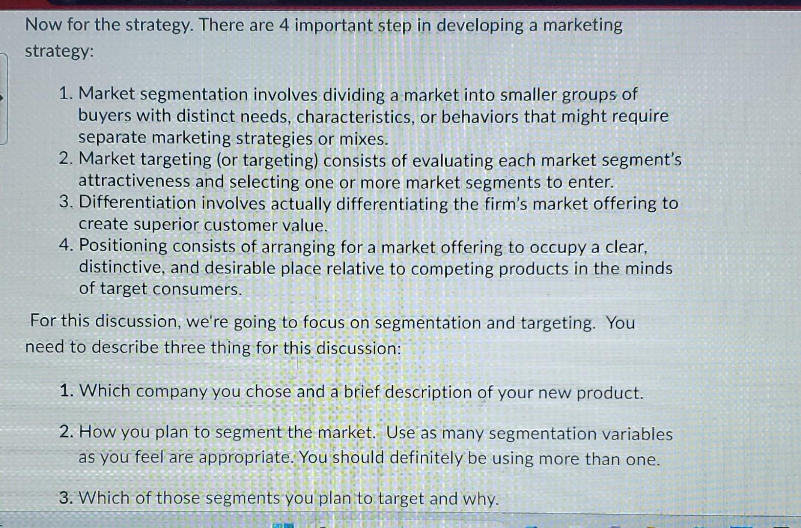 Solved strategy: 1. Market segmentation involves dividing a | Chegg.com