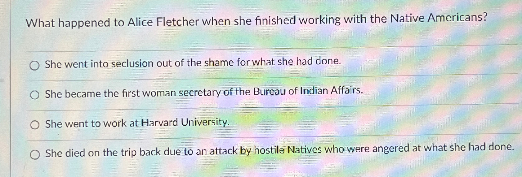 Solved What happened to Alice Fletcher when she finished | Chegg.com