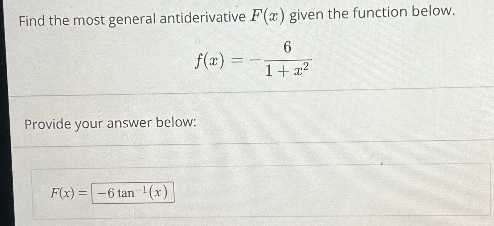 Solved Find the most general antiderivative F(x) ﻿given the | Chegg.com