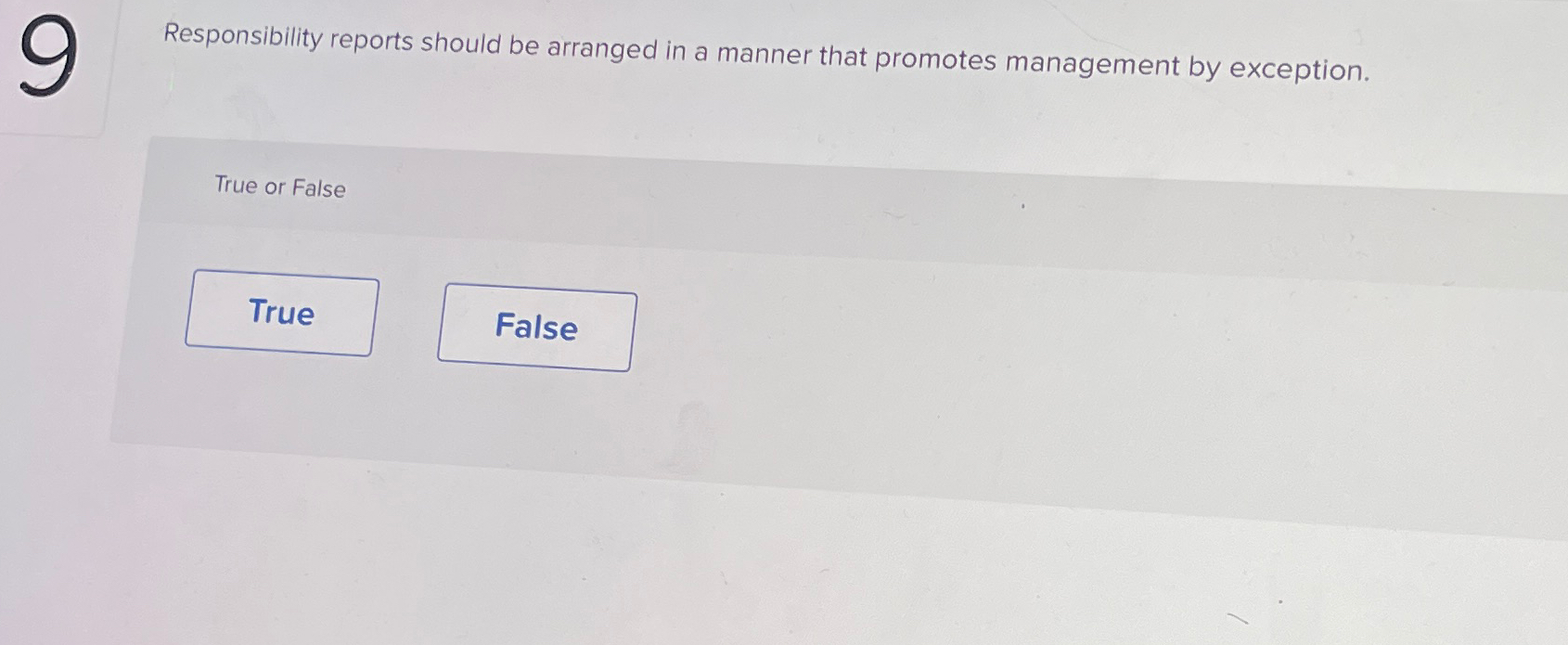 Solved Responsibility reports should be arranged in a manner | Chegg.com