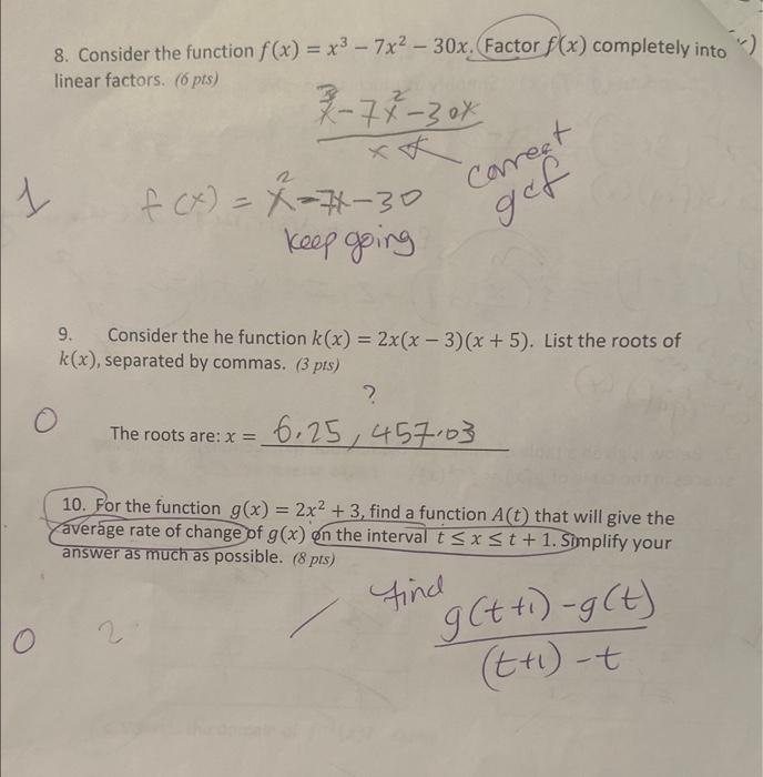 Solved 8. Consider the function f(x)=x3−7x2−30x. Factor f(x) | Chegg.com