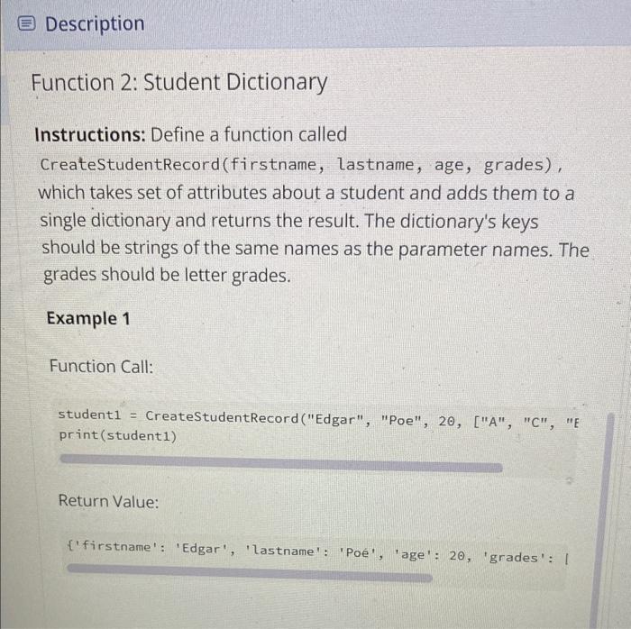 Solved Function 2: Student Dictionary Instructions: Define a | Chegg.com
