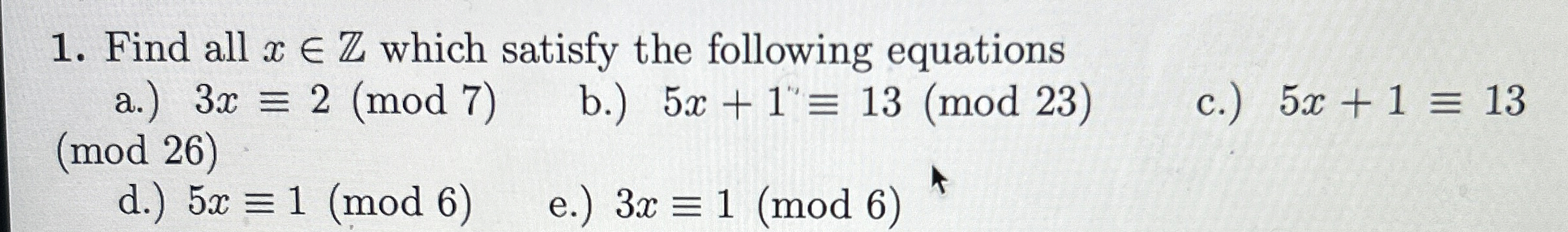 Solved Find all xinZ which satisfy the following | Chegg.com