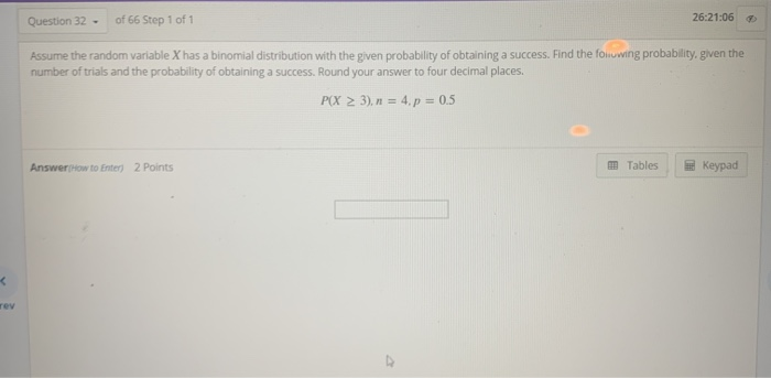 Solved Question 32 - of 66 Step 1 of 1 26:21:06 Assume the | Chegg.com