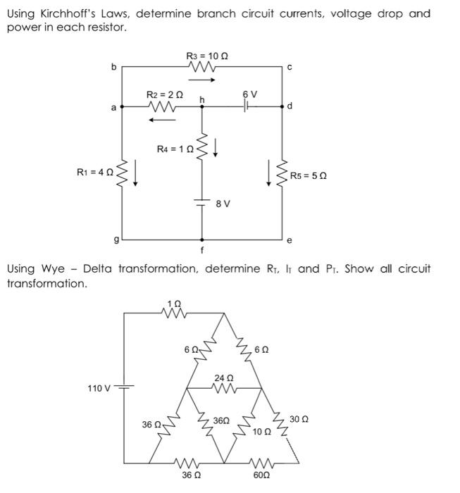 Solved Using Kirchhoff's Laws, determine branch circuit | Chegg.com