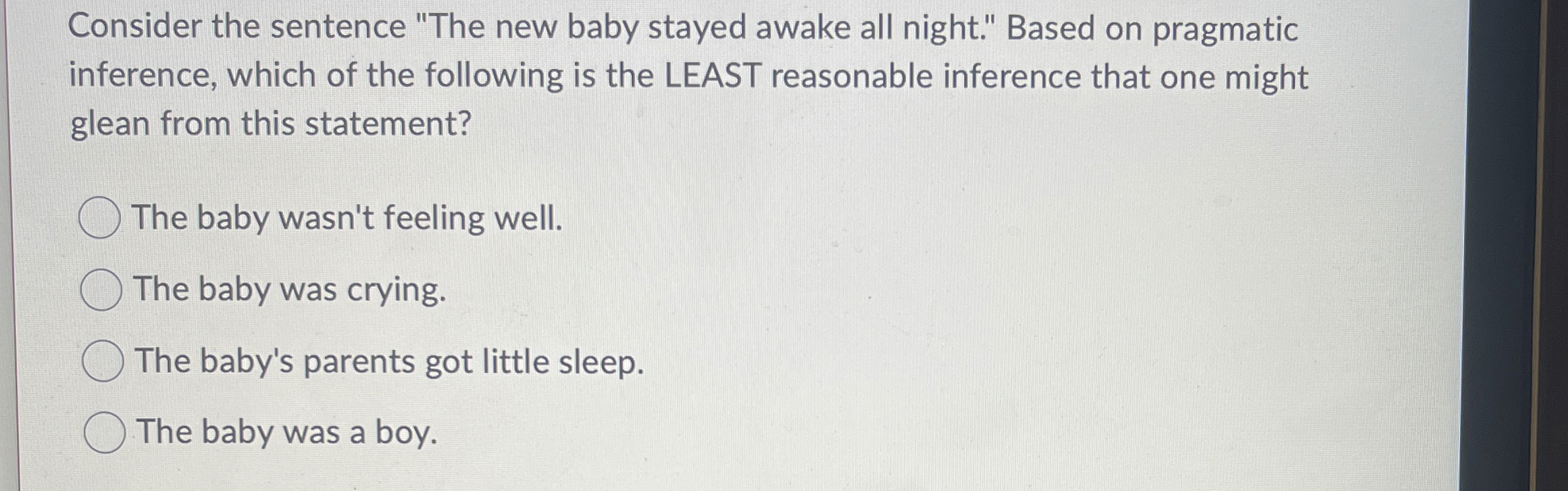 Solved Consider the sentence "The new baby stayed awake all | Chegg.com
