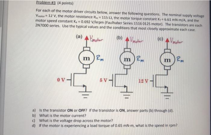 Problem #3 (4 points) For each of the motor driver | Chegg.com