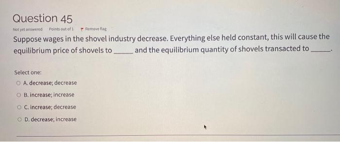 Solved Question 45 Not yet answered Points out of 1 Remove | Chegg.com