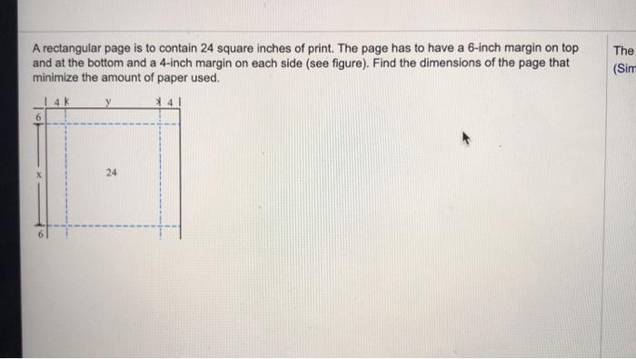 Solved A rectangular page is to contain 24 square inches of | Chegg.com