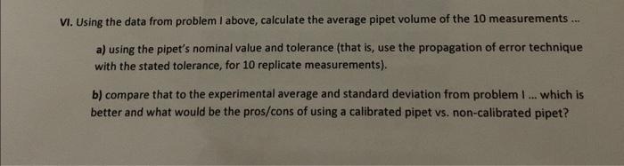 Solved PROBLEMS I. A student calibrated a 10−mL pipet by | Chegg.com