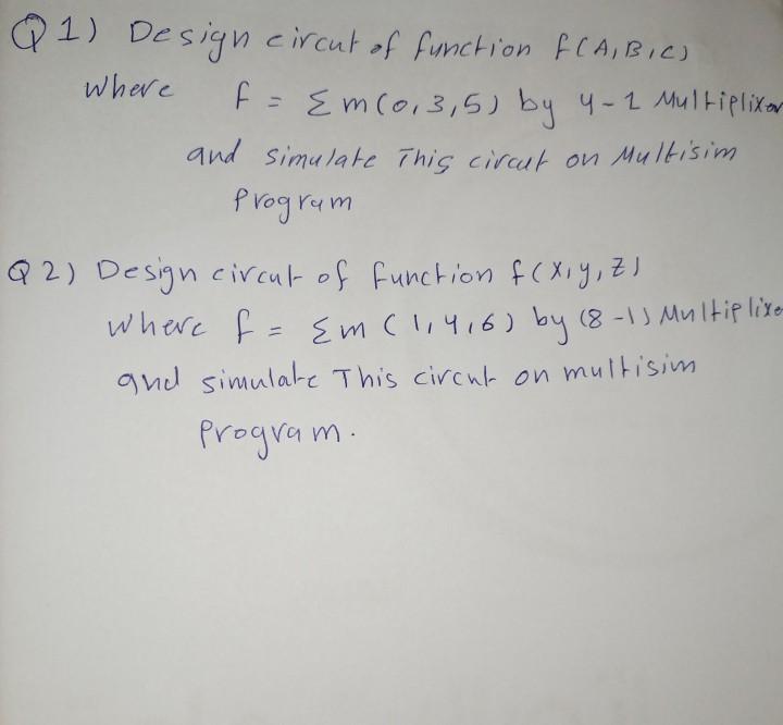 Solved Q1) Design circut of function FCA, BIC) where F Em | Chegg.com
