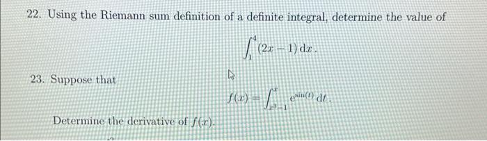 Solved 22. Using the Riemann sum definition of a definite | Chegg.com