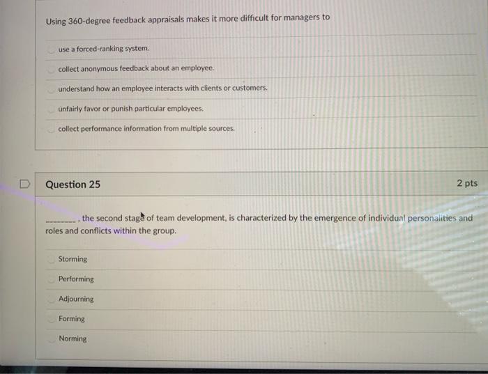 Solved Using 360-degree feedback appraisals makes it more | Chegg.com