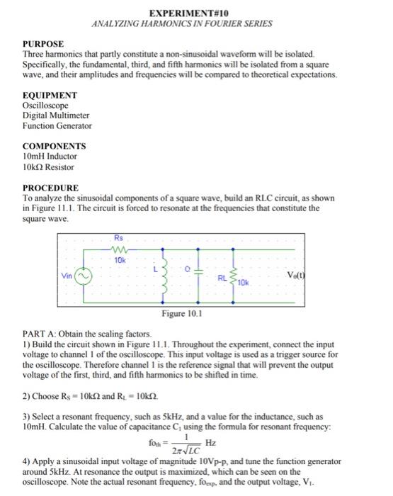 Solved EXPERIMENT#10 ANALYZING HARMONICS IN FOURIER SERIES | Chegg.com