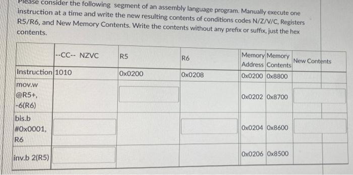 Solved Please consider the following segment of an assembly | Chegg.com