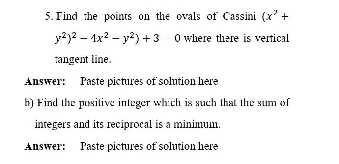 Solved 5. Find the points on the ovals of Cassini (x2 + y2)2 | Chegg.com