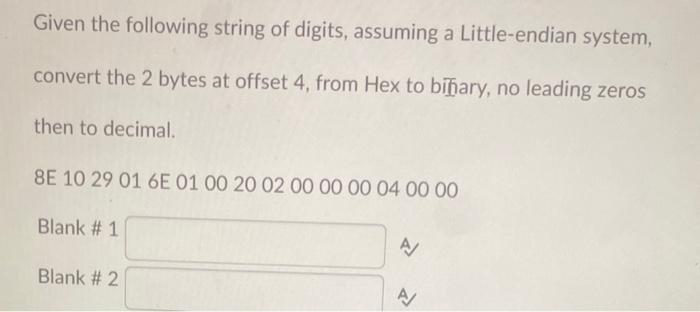 Solved Given the following string of digits, assuming a | Chegg.com