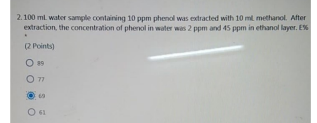 Solved 2.100 ml water sample containing 10 ppm phenol was | Chegg.com