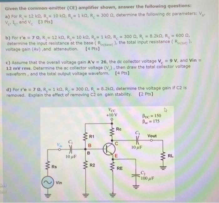 Solved Given the common-emitter (CE) amplifier shown, answer | Chegg.com