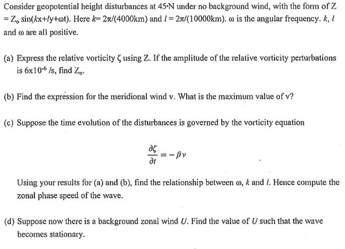Solved Consider geopotential height disturbances at 45∘N | Chegg.com
