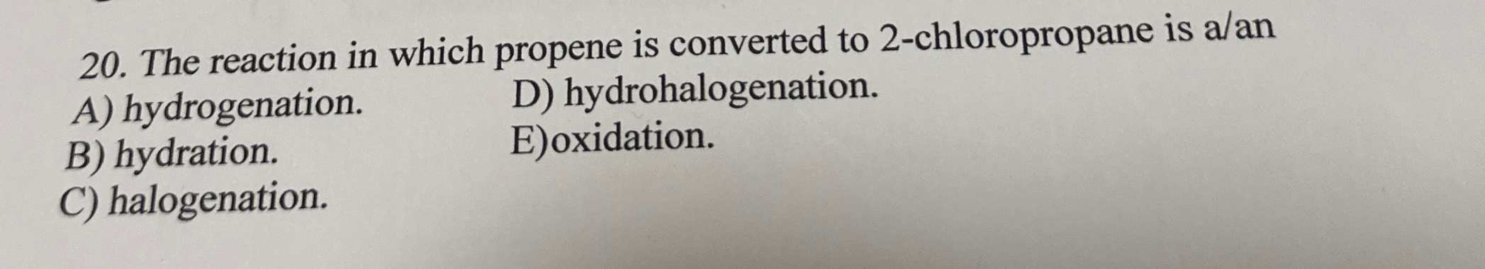 Solved The reaction in which propene is converted to | Chegg.com