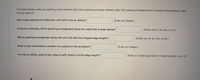 Solved Consider simple cubic (sc) packing, body-centred | Chegg.com