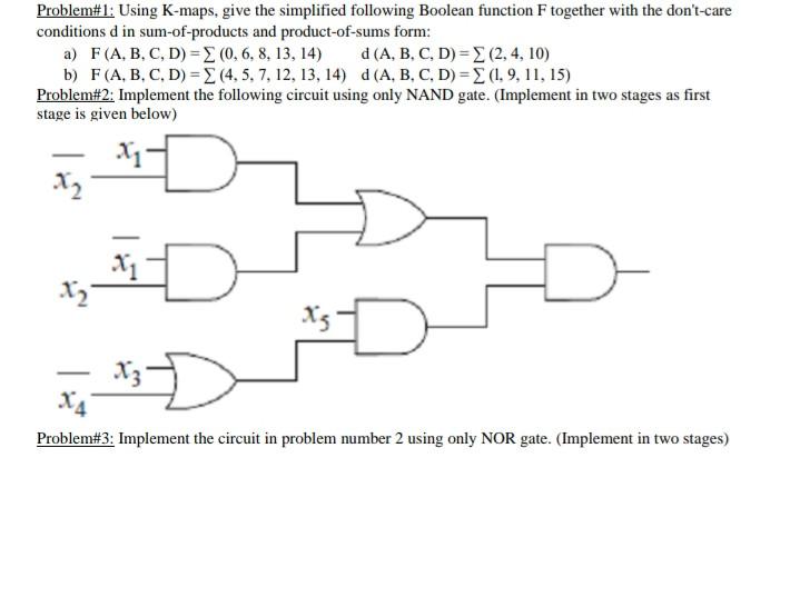 Solved Problem#1: Using K-maps, give the simplified | Chegg.com