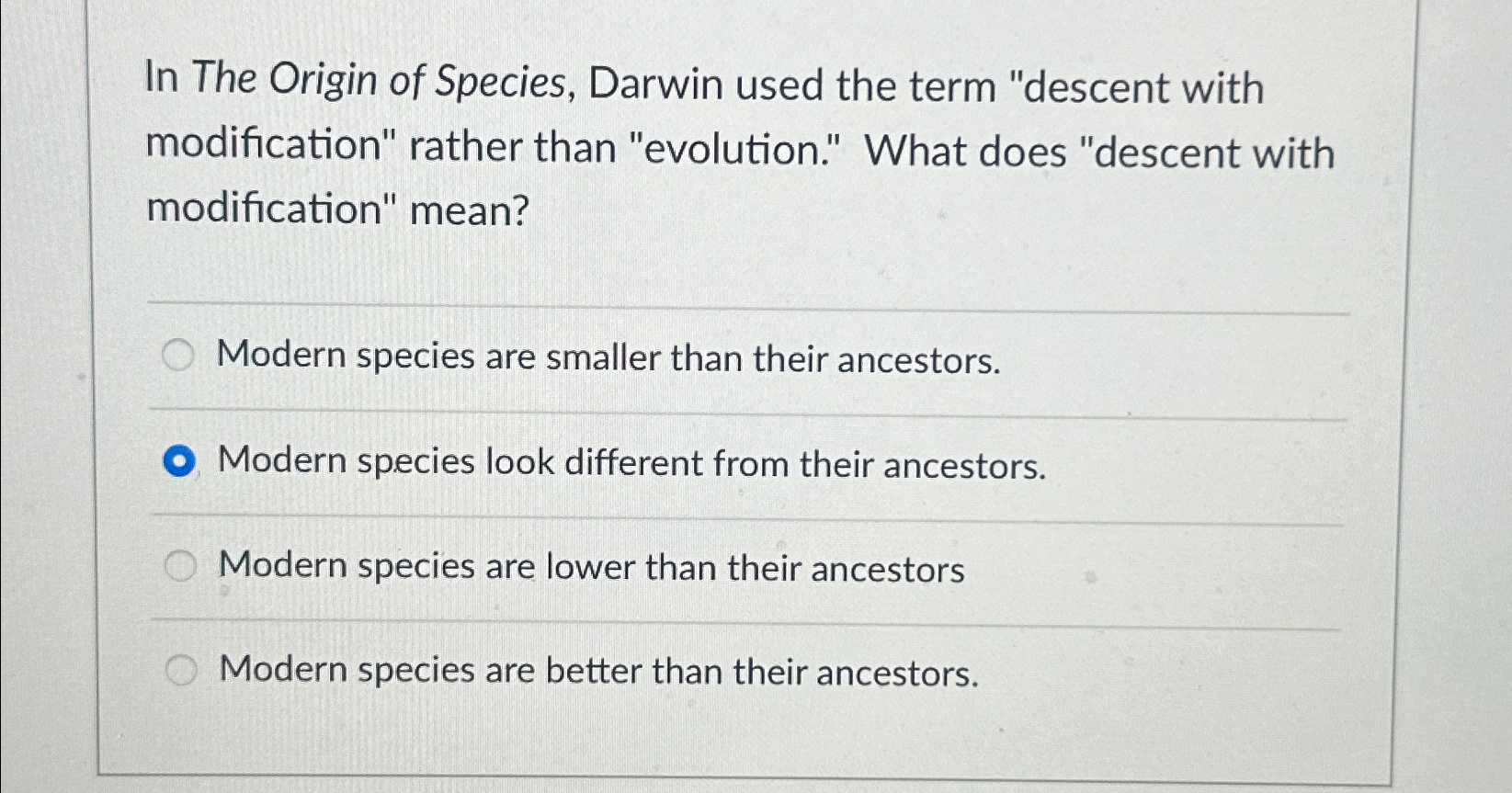Solved In The Origin of Species, Darwin used the term | Chegg.com