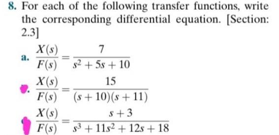 Solved 8. For each of the following transfer functions, | Chegg.com