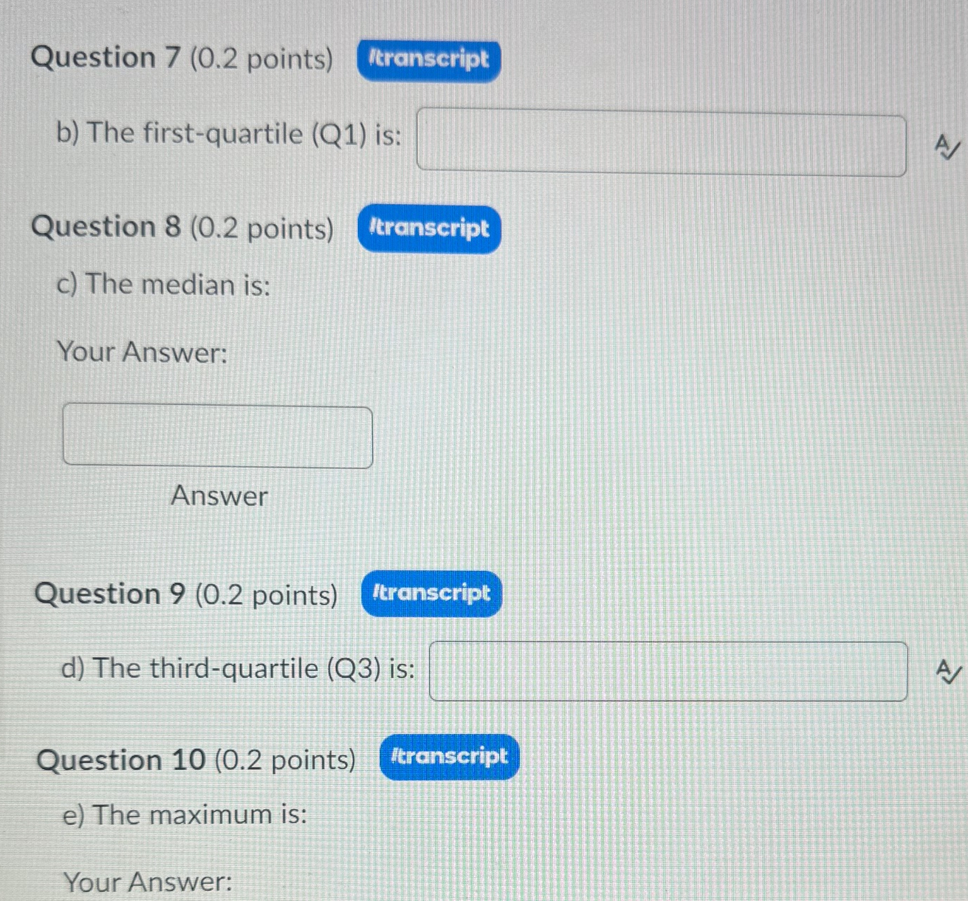 Solved Questions 6-10 ﻿are based on the data below. Please | Chegg.com