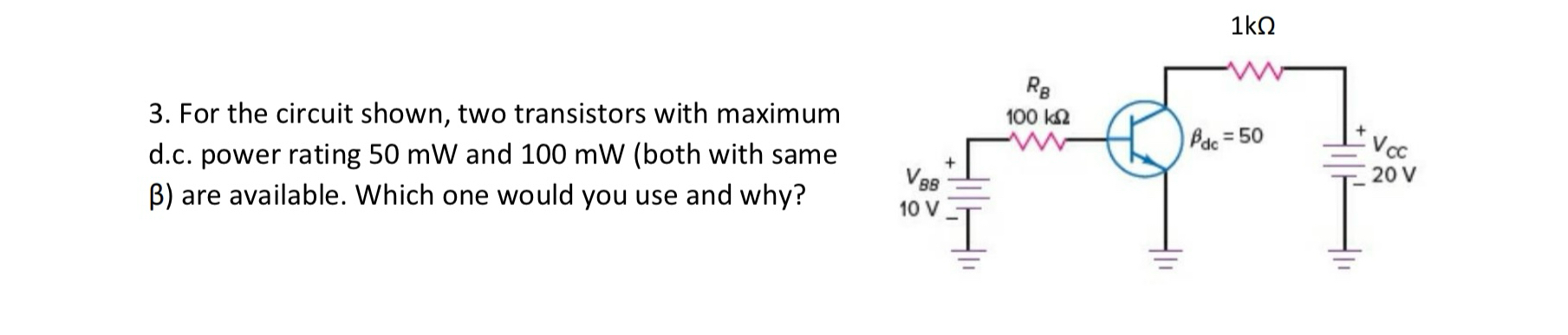 Solved For the circuit shown, two transistors with maximum | Chegg.com