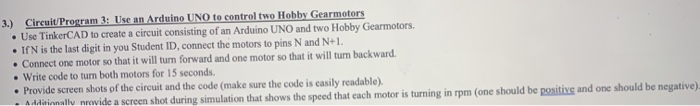 Solved Circuit/Program 2: Use an Arduino UNO and two servos | Chegg.com