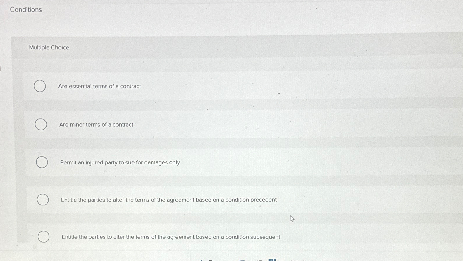 Solved ConditionsMultiple ChoiceAre essential terms of a | Chegg.com