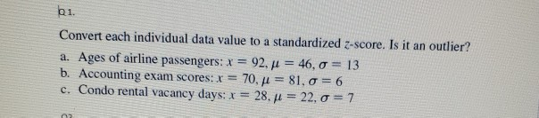 Solved 61. Convert each individual data value to a | Chegg.com