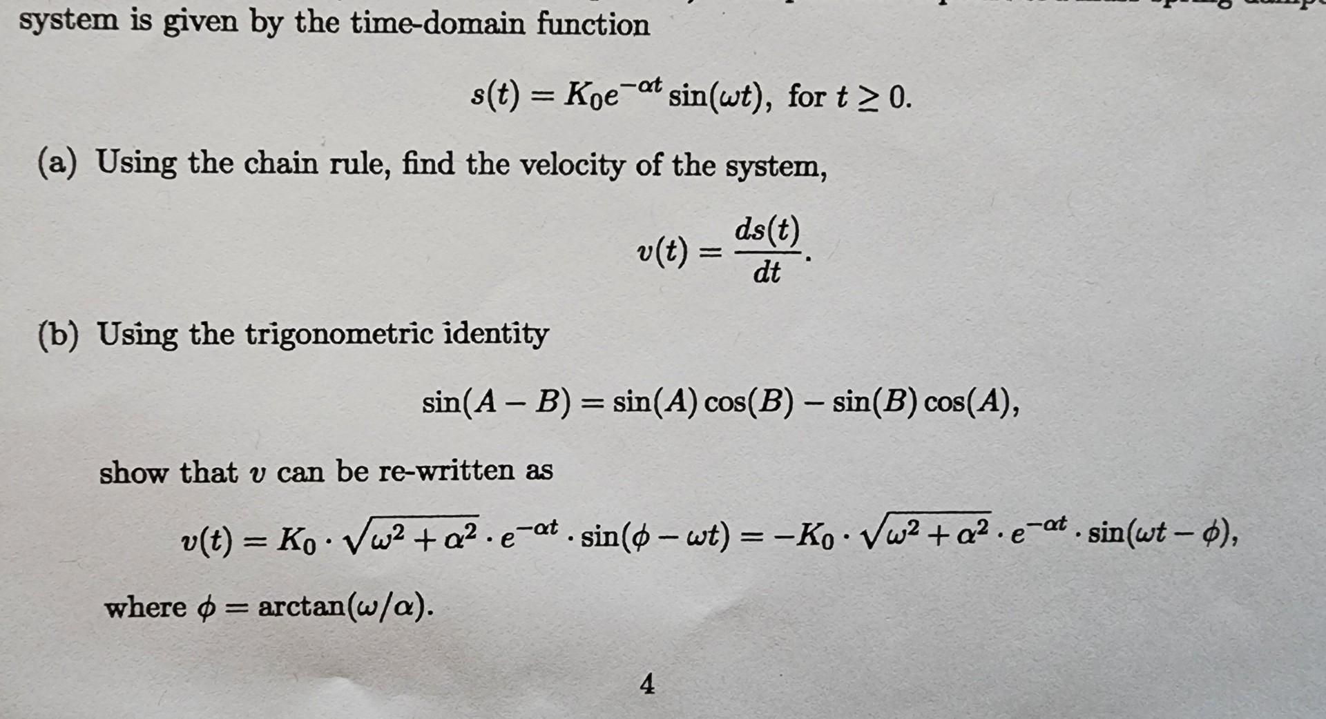 Solved (c) Using the chain rule, find the acceleration of | Chegg.com