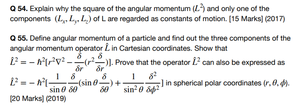 Solved Q 54. ﻿Explain why the square of the angular momentum | Chegg.com