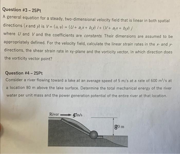 Solved Question #3 - 25Pt A general equation for a steady, | Chegg.com