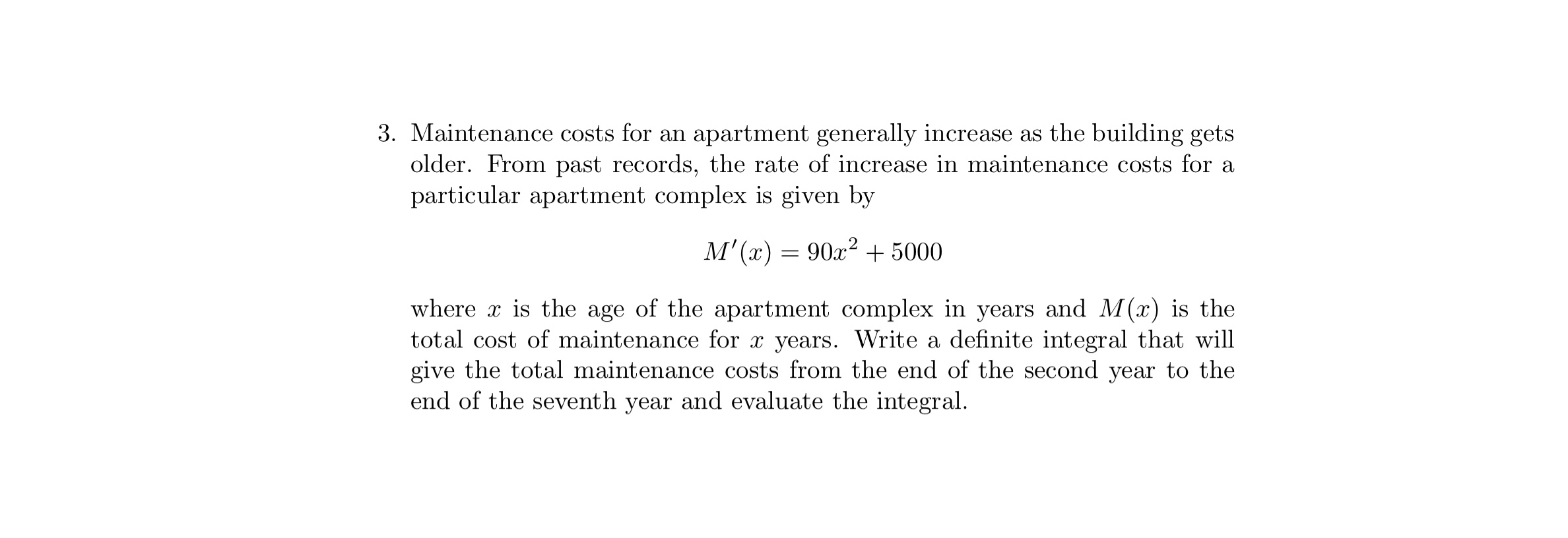 Solved Maintenance costs for an apartment generally increase | Chegg.com