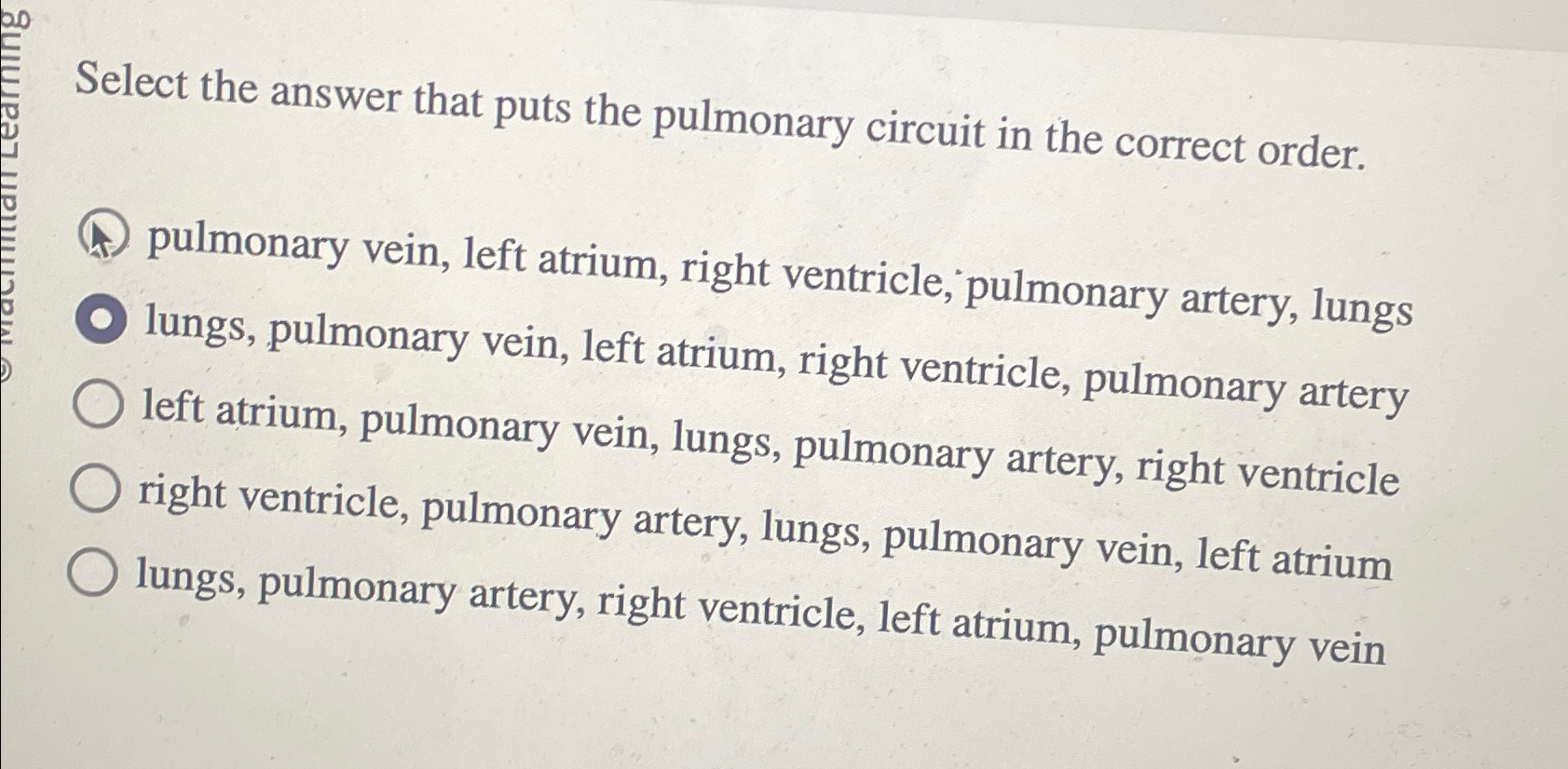 Solved Select the answer that puts the pulmonary circuit in | Chegg.com