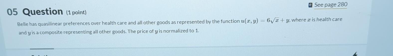 Solved 05 ﻿Question (1 ﻿point)See page 280Belle has | Chegg.com