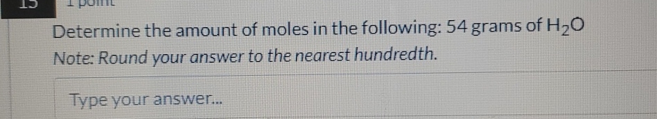 Solved Determine the amount of moles in the following: 54 | Chegg.com