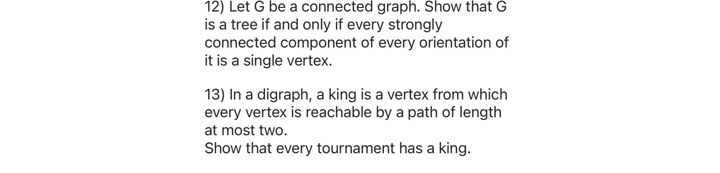 Solved a)Let G ﻿be a connected graph. Show that G ﻿is a tree | Chegg.com