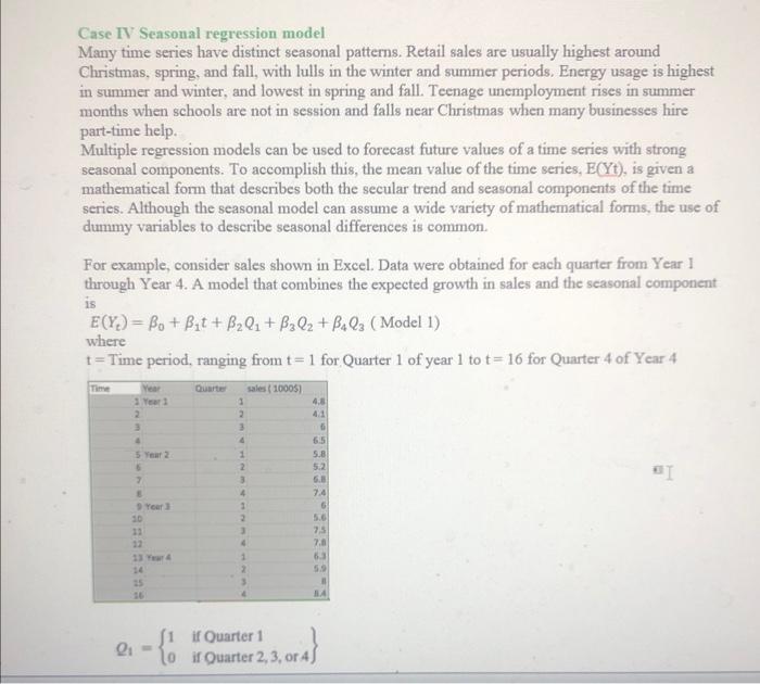 Solved Case IV Seasonal regression model Many time series | Chegg.com