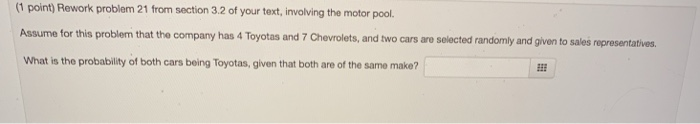 Solved (1 point) Rework problem 21 from section 3.2 of your | Chegg.com