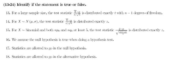 Solved (13-24) Identify if the statement is true or false. | Chegg.com